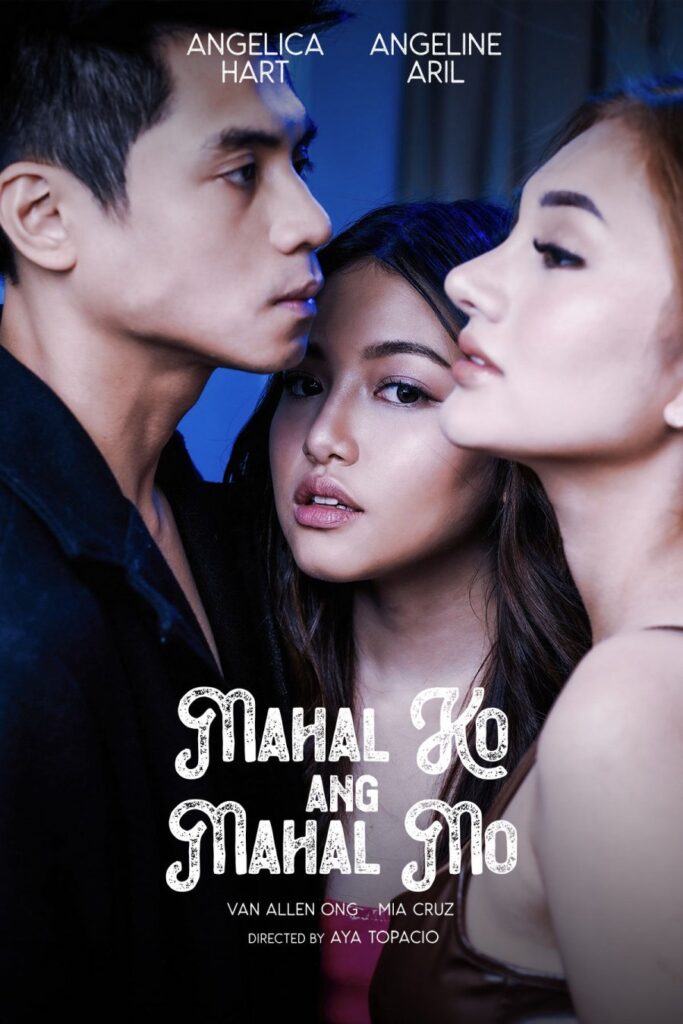 MAHAL KO ANG MAHAL MO (2024) Movie Trailer: A Lothario is Busted by His ...